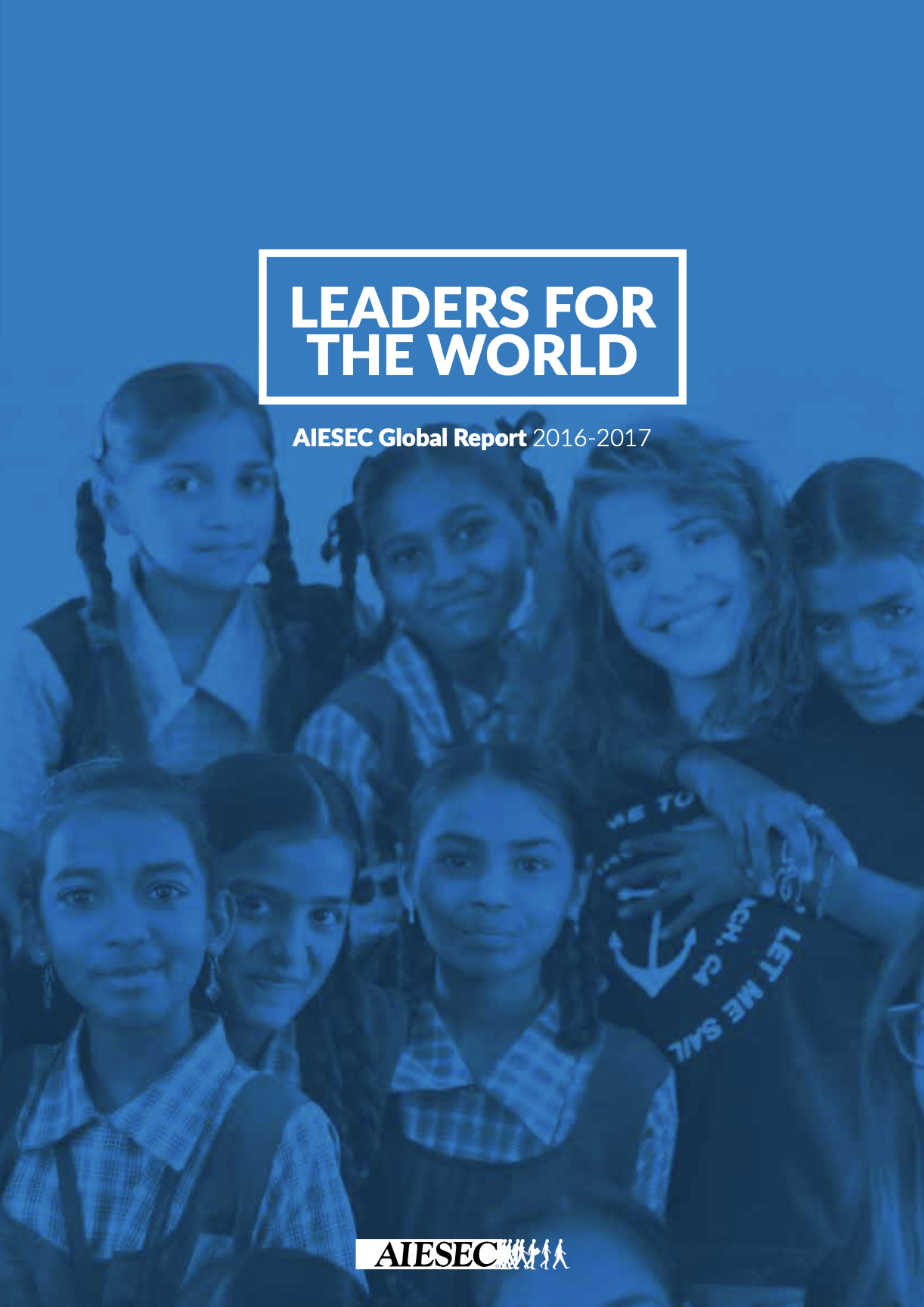 AIESEC International Annual Report term 2016/2017 - AIESEC | Blog