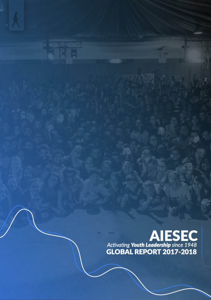 AIESEC International Annual Report term 2017/2018 - AIESEC | Blog